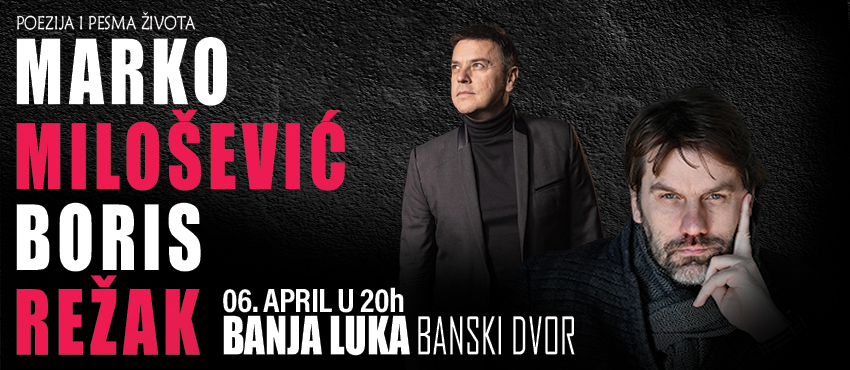 VEČE POEZIJE I PESME BORIS REŽAK I PESNIK MARKO MILOŠEVIĆ | kupikartu ...