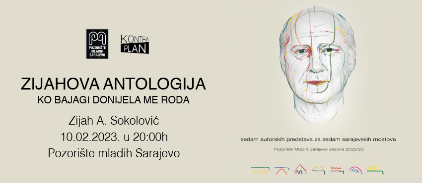 Zijahova antologija - Ko bajagi donijela me roda - Rođenje ...